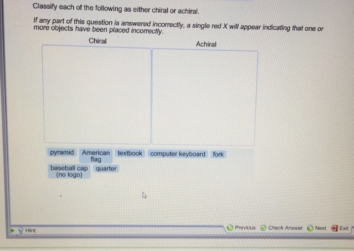Solved Classify each of the following as either chiral or | Chegg.com