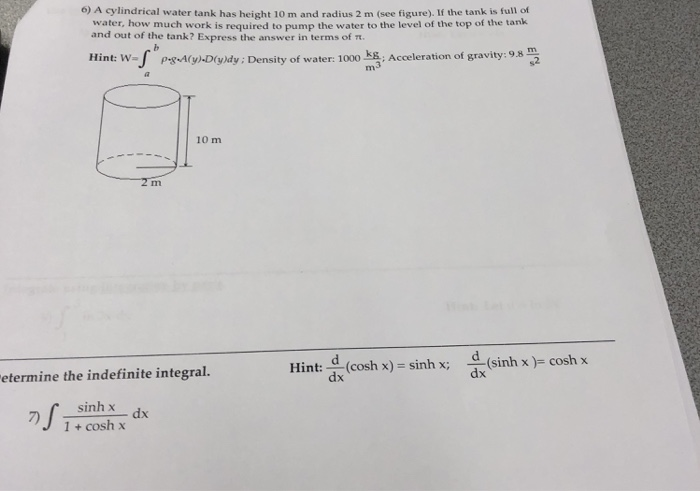 Solved o) A cylindrical water tank has height 10 m and | Chegg.com