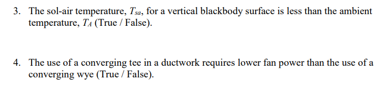Solved 3. The sol-air temperature, Tsa, for a vertical | Chegg.com