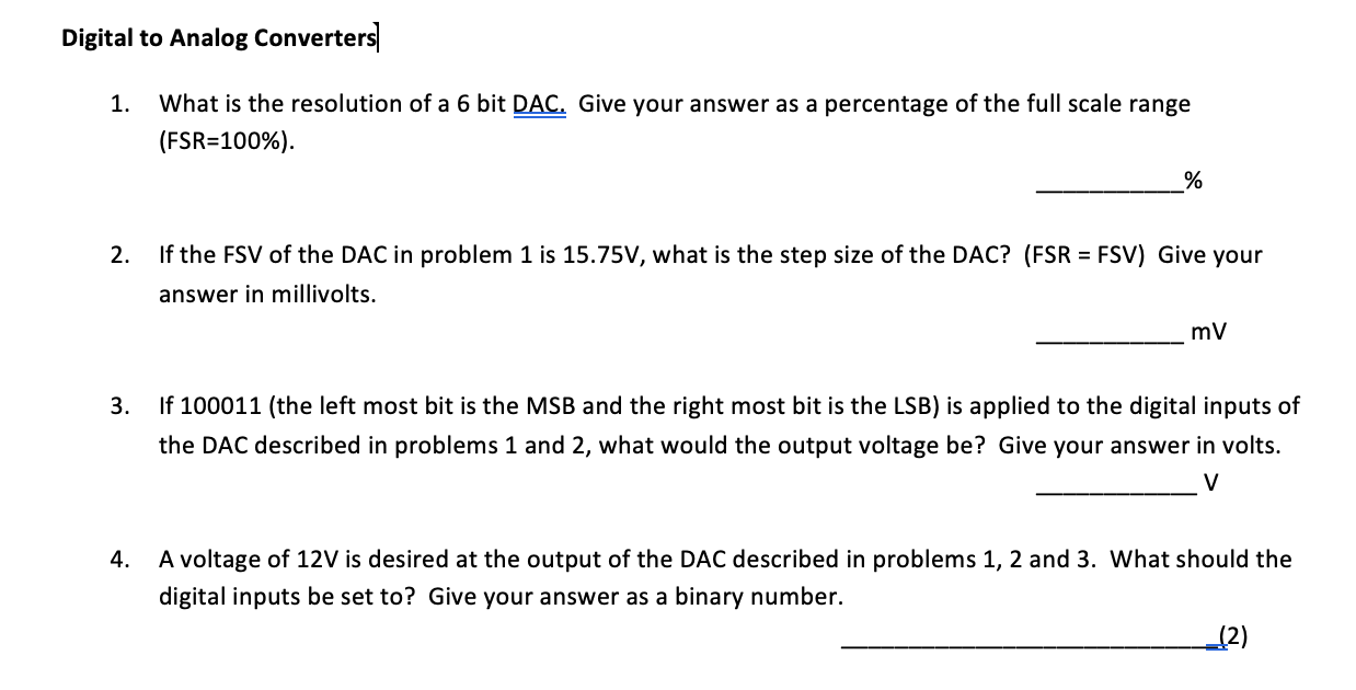 Solved Digital to Analog Converters 1. What is the | Chegg.com