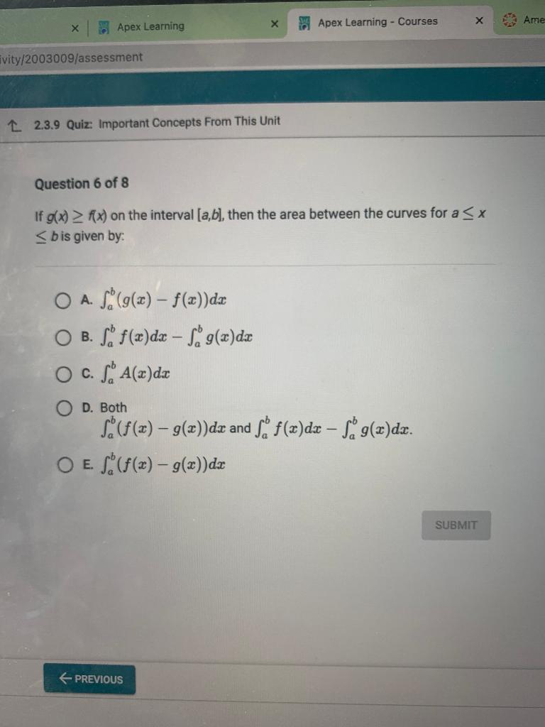 Solved If g(x)≥f(x) on the interval [a,b], then the area | Chegg.com
