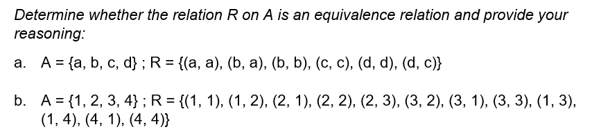Solved Determine whether the relation R on A is an | Chegg.com
