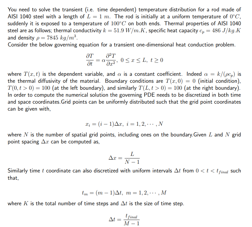 You need to solve the transient (i.e. time dependent) | Chegg.com