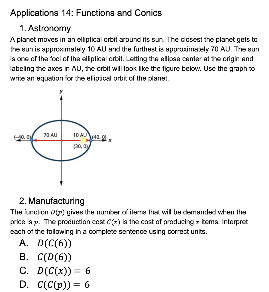 Solved Applications 14: Functions and Conics 1. Astronomy A | Chegg.com