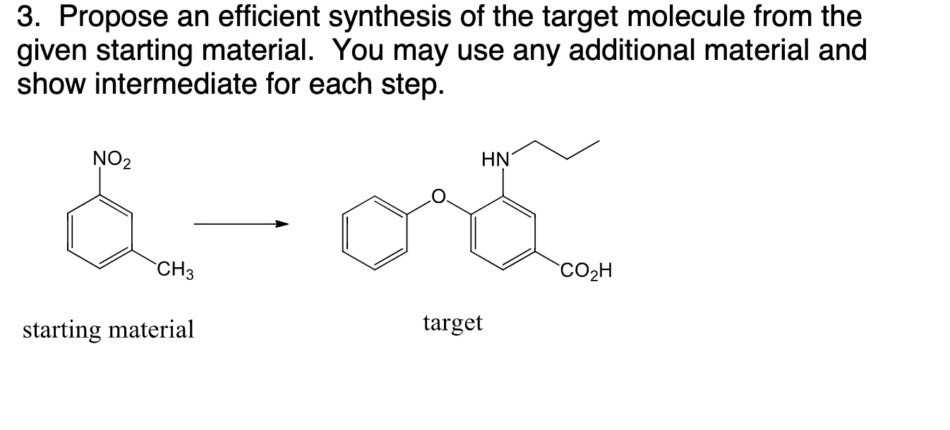 Solved 3. Propose an efficient synthesis of the target | Chegg.com