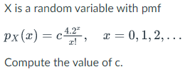 Solved X is a random variable with pmf | Chegg.com
