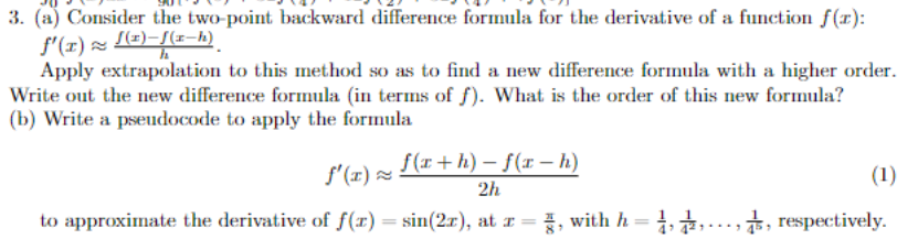 Solved 3. (a) Consider the two-point backward difference | Chegg.com