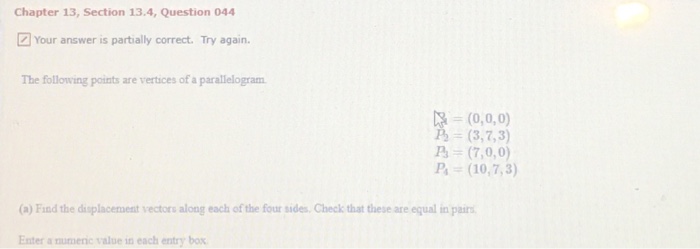 Solved Chapter 13, Section 13.4, Question 044 Your answer is | Chegg.com