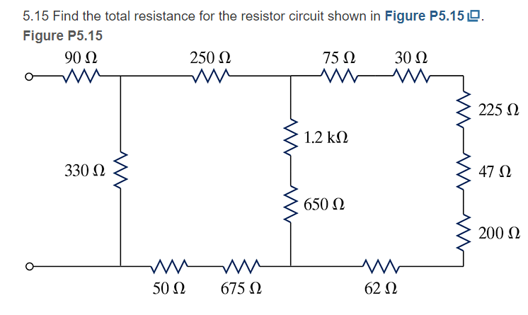 Solved 5.15 Find the total resistance for the resistor | Chegg.com