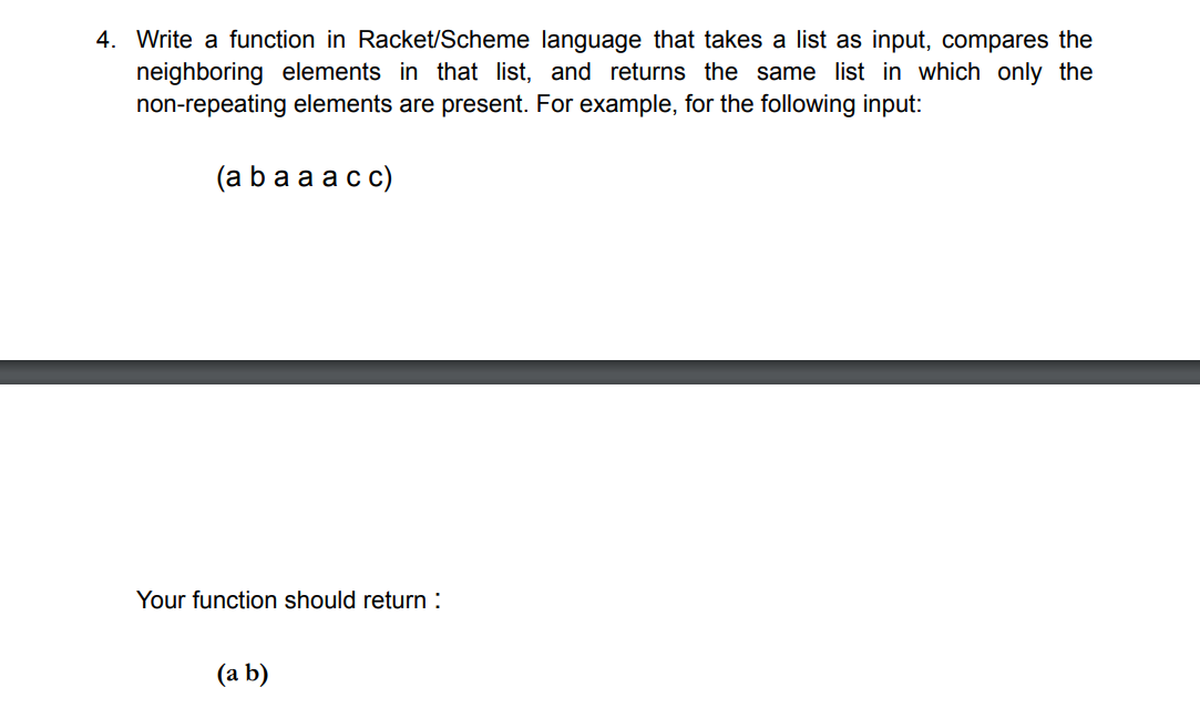 Solved 4. Write a function in Racket/Scheme language that | Chegg.com