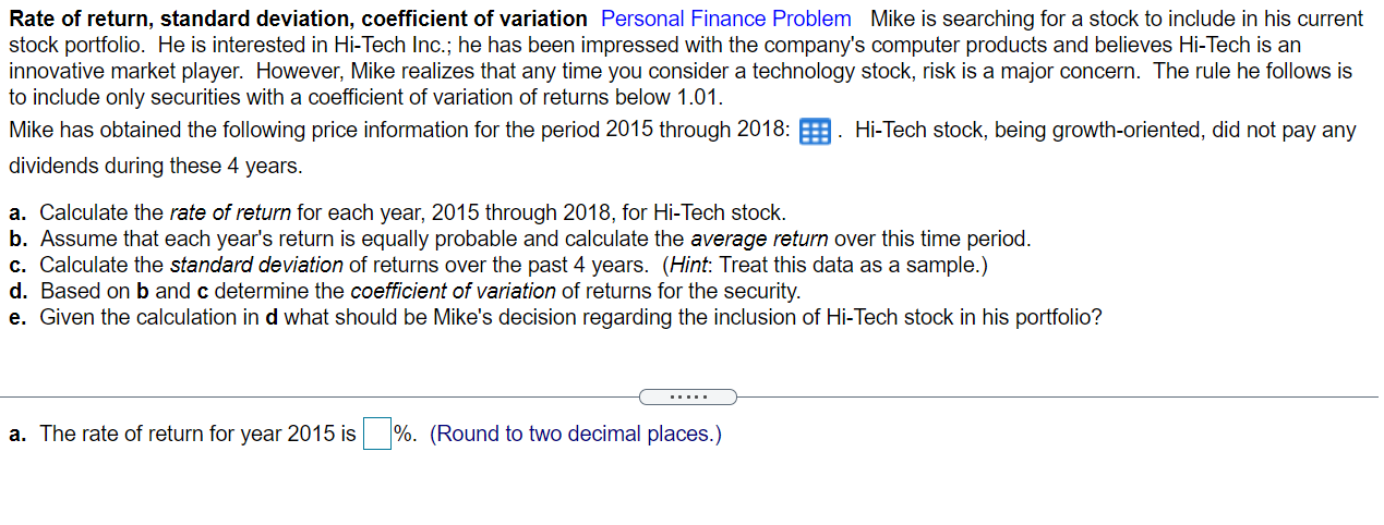 Solved Rate of return, standard deviation, coefficient of | Chegg.com