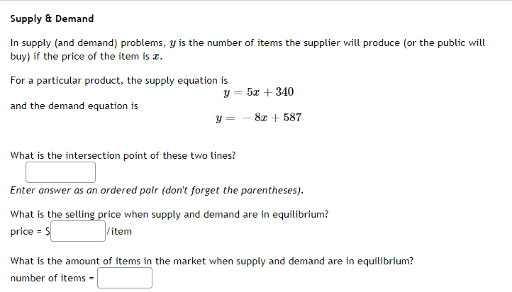 Solved Supply & Demand In supply and demand) problems, y is | Chegg.com