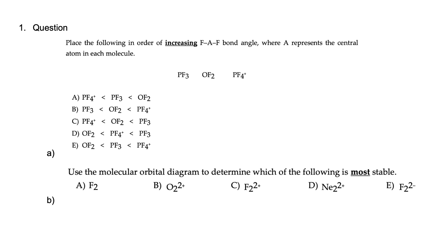 Solved Place the following in order of increasing F-A-F bond | Chegg.com