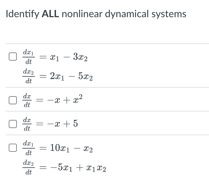 Solved Identify ALL nonlinear dynamical | Chegg.com