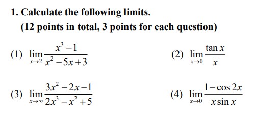 Solved 1. Calculate the following limits. (12 points in | Chegg.com