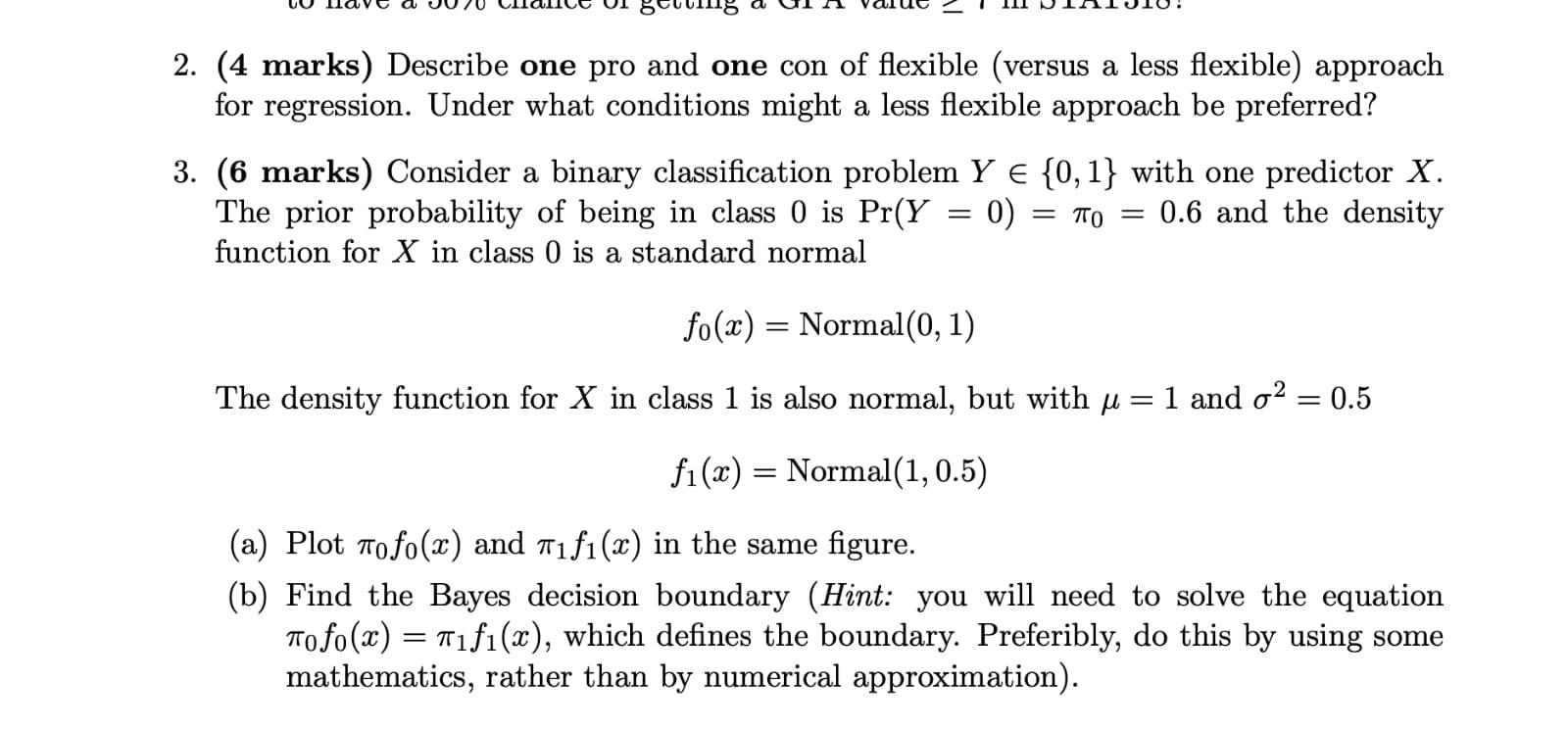 Solved 2. (4 marks) Describe one pro and one con of flexible | Chegg.com