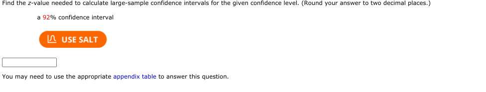Solved Find the z-value needed to calculate large-sample | Chegg.com