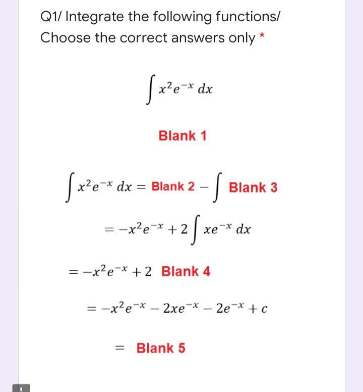 Solved Q1/ Integrate the following functions/ Choose the | Chegg.com