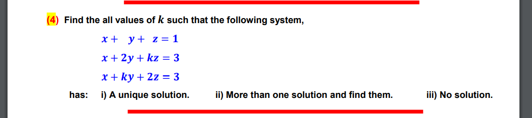 Solved (4) Find the all values of k such that the following | Chegg.com