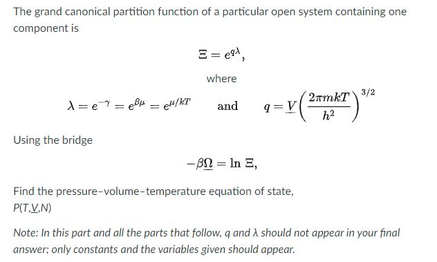Solved The grand canonical partition function of a | Chegg.com