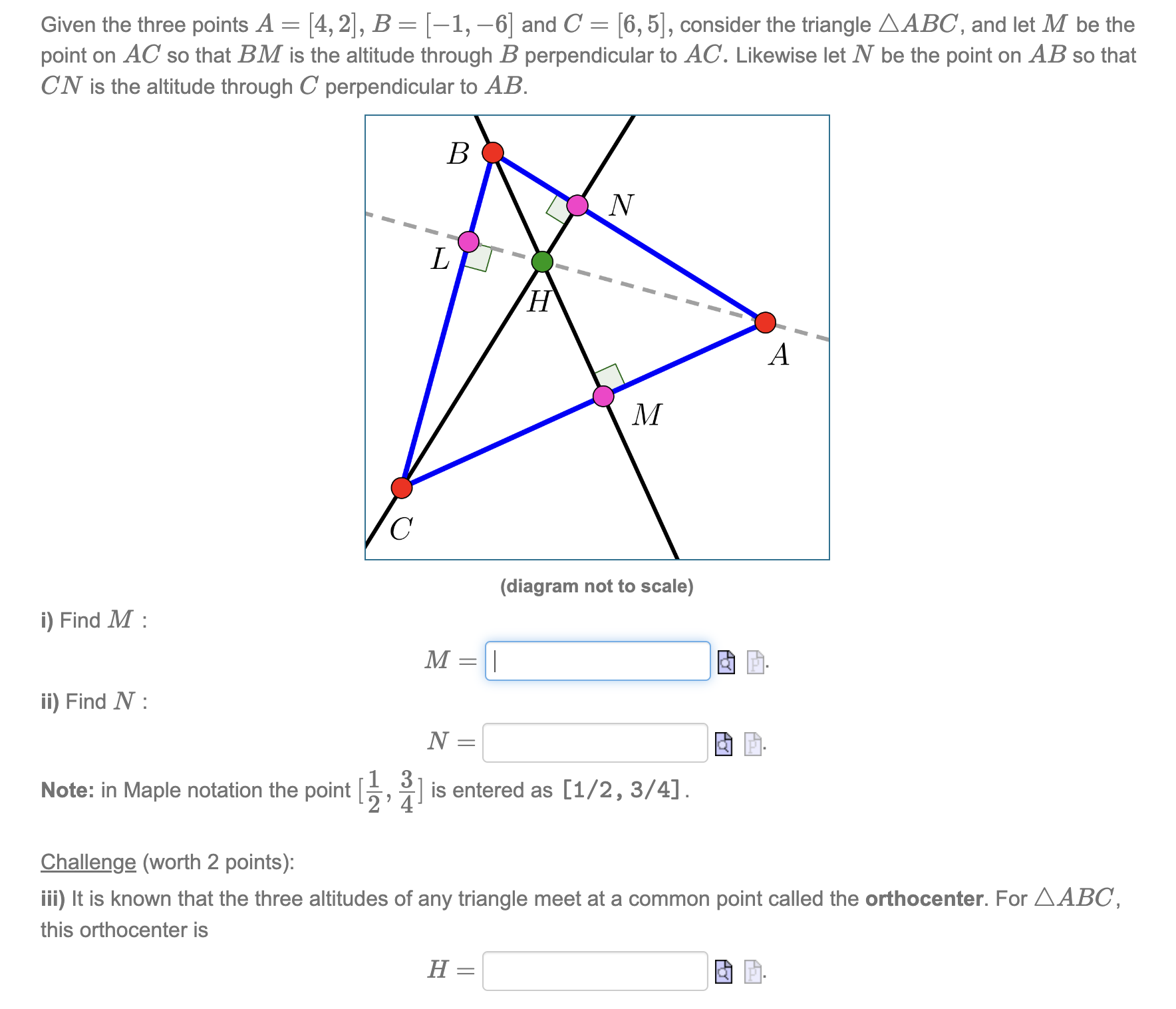 Solved Given the three points A=[4,2],B=[−1,−6] and C=[6,5], | Chegg.com