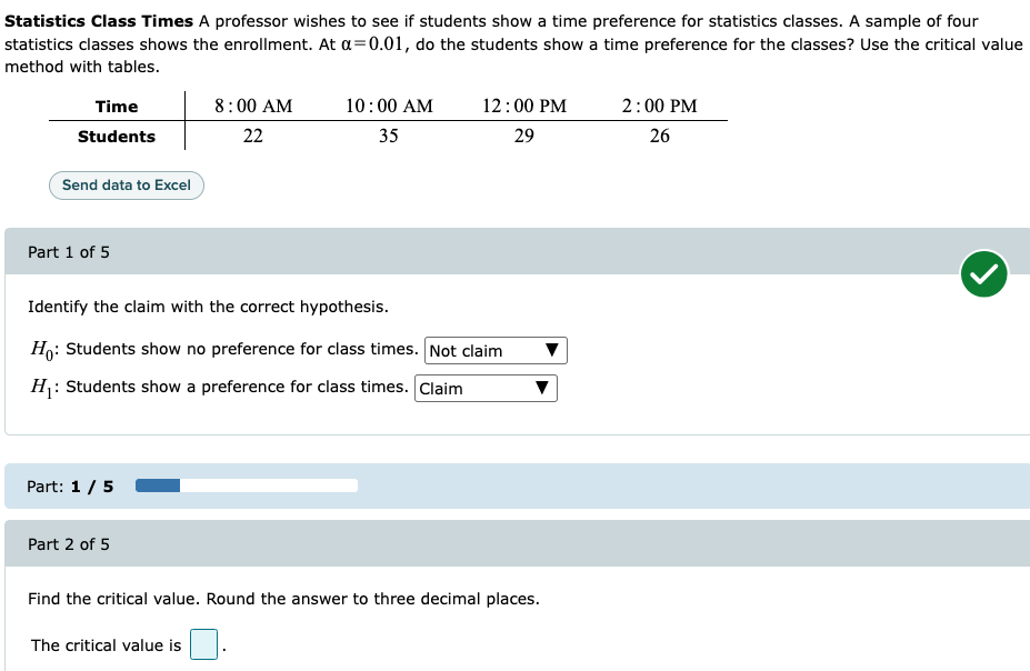 Solved Statistics Class Times A professor wishes to see if | Chegg.com