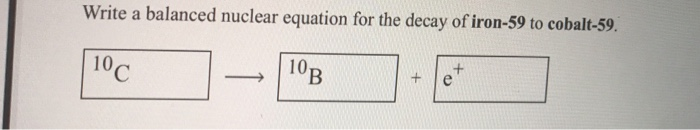 Solved When the nuclide gallium-74 decays to germanium-74, | Chegg.com