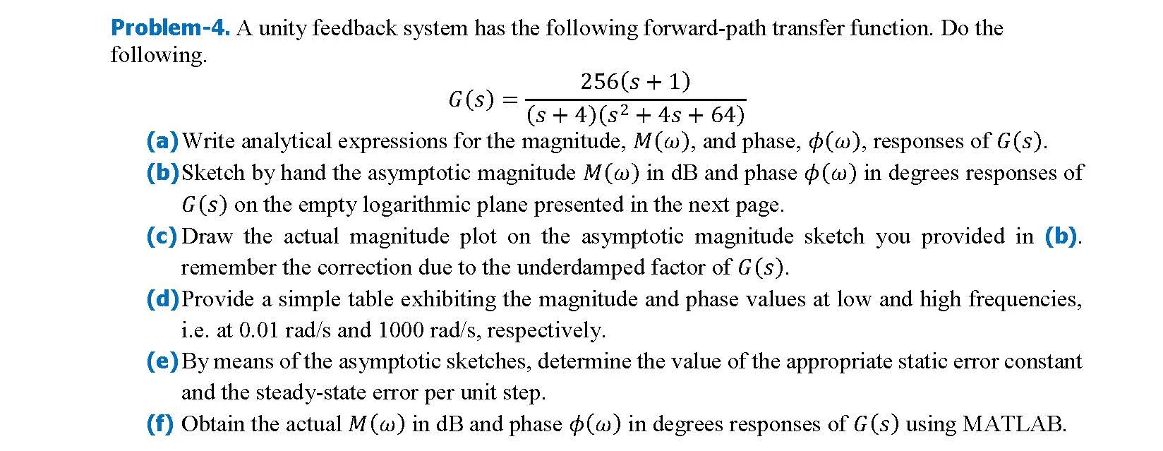 Solved NOTE: Please,include all the calculations, m-files | Chegg.com