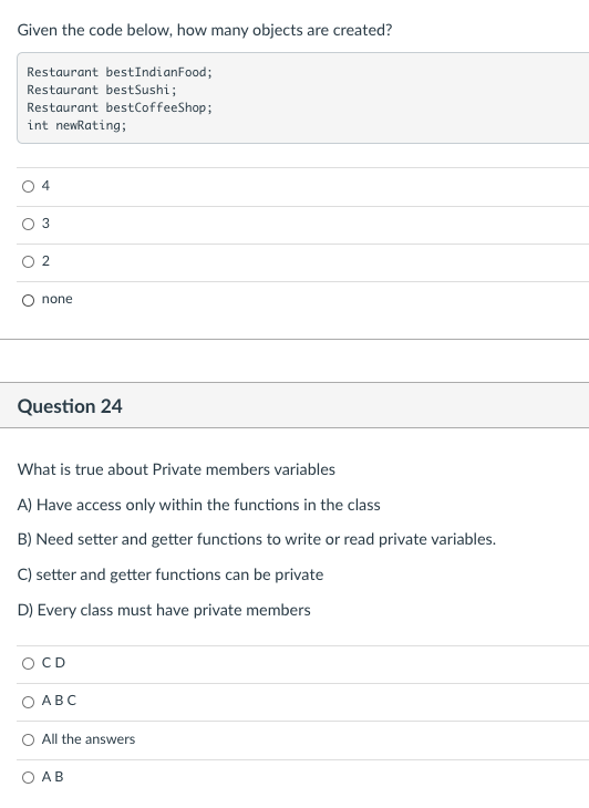 Solved Given the code below, how many objects are created? | Chegg.com