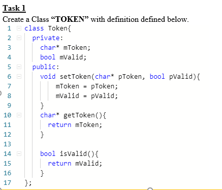 Solved Task 1 Create a Class “TOKEN” with the definition | Chegg.com