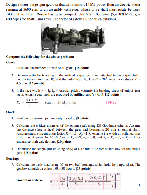 Design a three-stage spur gearbox that will transmit | Chegg.com
