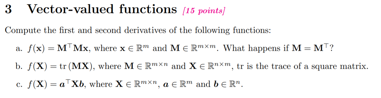 Solved 3 Vector-valued functions (15 points] Compute the | Chegg.com