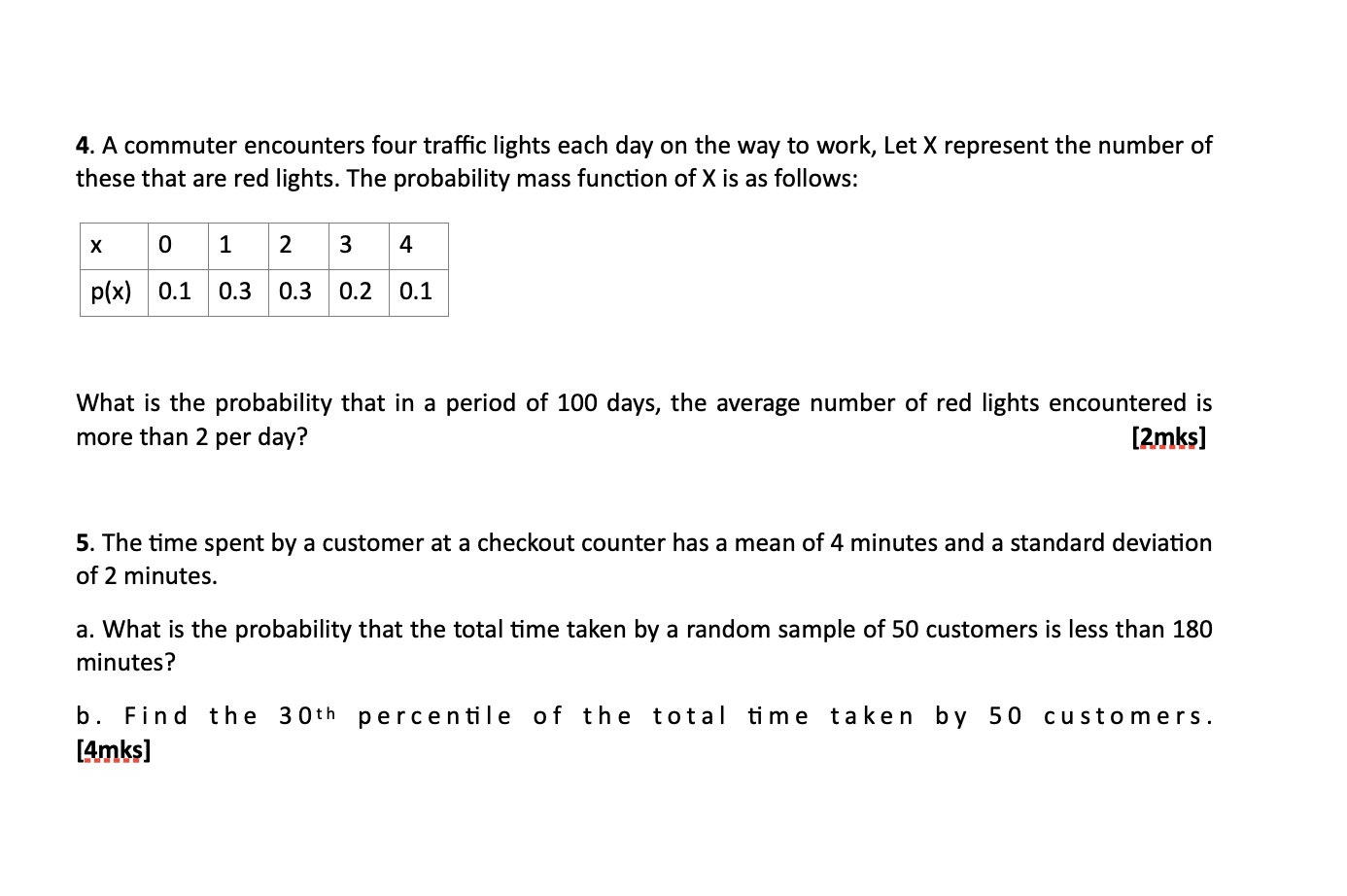 Solved 4. A commuter encounters four traffic lights each day | Chegg.com