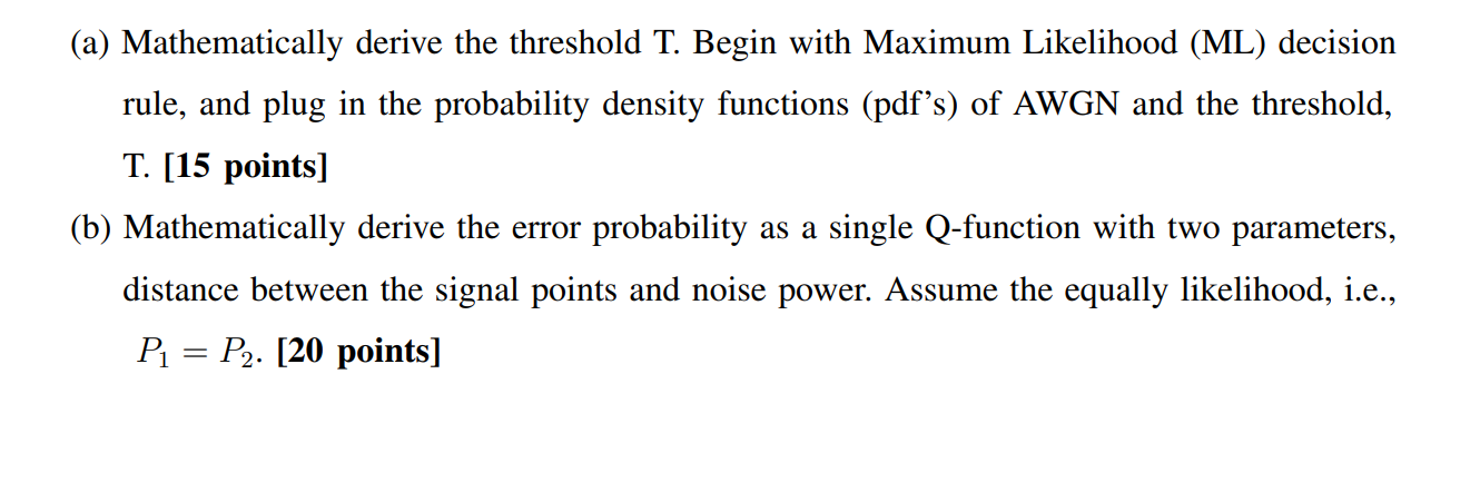 Mathematically derive the error probability, | Chegg.com