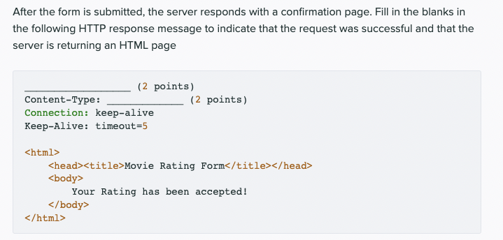 Solved After the form is submitted, the server responds with | Chegg.com