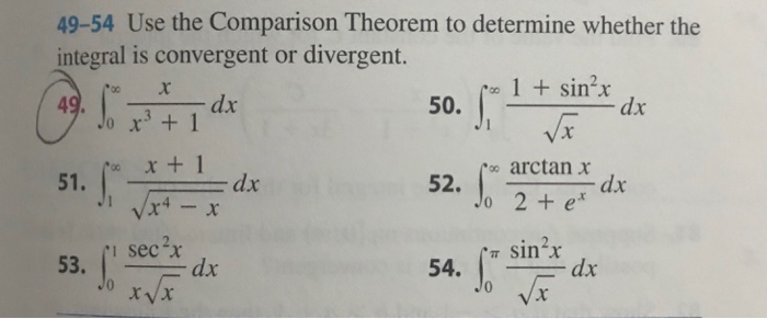 Solved 49-54 Use the Comparison Theorem to determine whether | Chegg.com