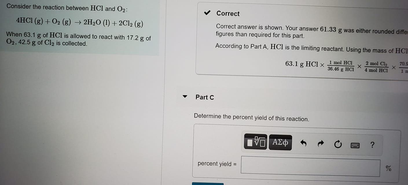 Solved Consider the reaction between HCl and 02: Correct | Chegg.com
