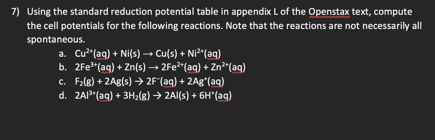 Using the standard reduction potential table in | Chegg.com
