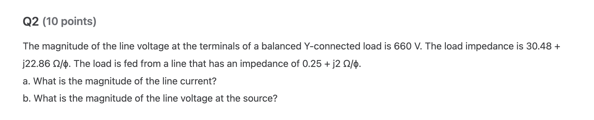 Solved Q2 (10 ﻿points)The magnitude of ﻿the line voltage at | Chegg.com