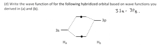 Solved (d) Write the wave function of for the following | Chegg.com
