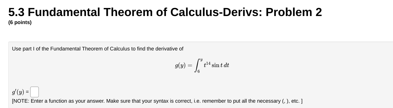 Solved 5.3 Fundamental Theorem of Calculus-Derivs: Problem 2 | Chegg.com