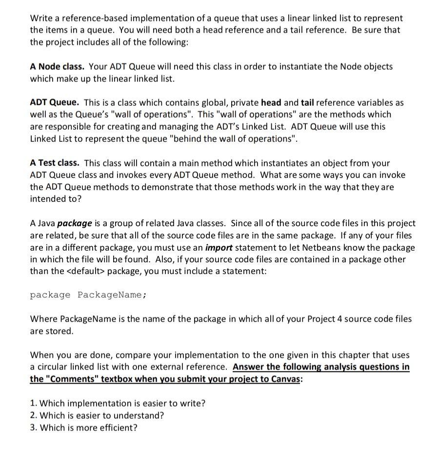 Solved Use * Java * language please to create ADT Queue and | Chegg.com