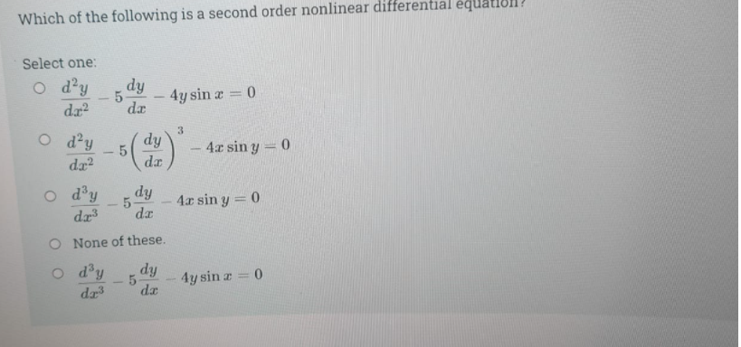 Solved Which Of The Following Is A Second Order Nonlinear
