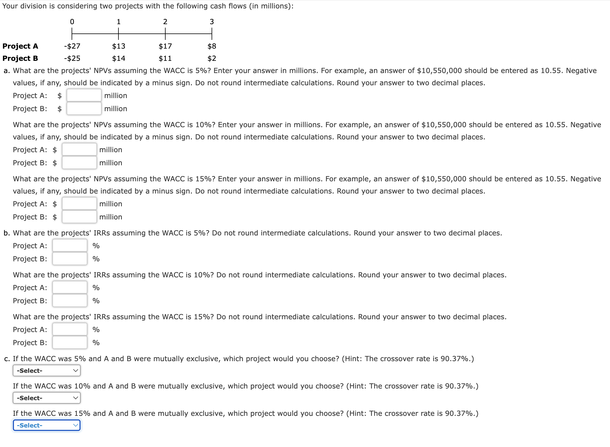 Solved Project A Project B A What Are The Projects Npvs 
