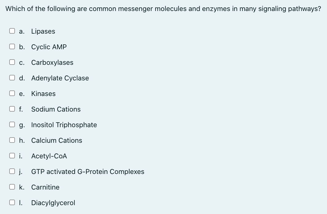 Solved Which of the following are common messenger molecules | Chegg.com