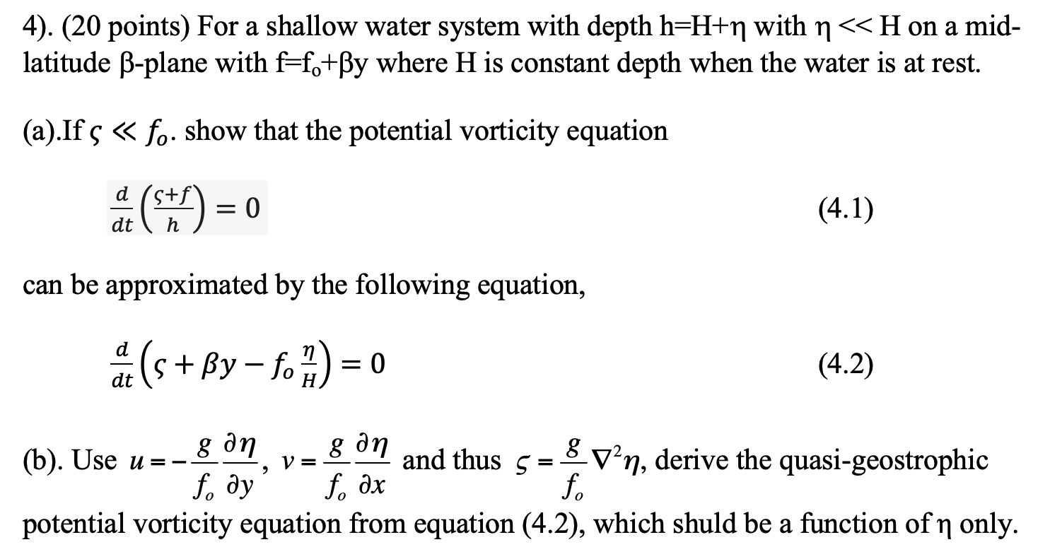 Solved 4). (20 points) For a shallow water system with depth | Chegg.com