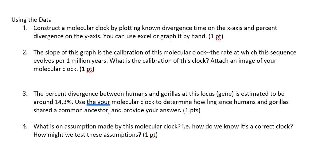 Solved A molecular clock uses changes in the DNA sequences | Chegg.com