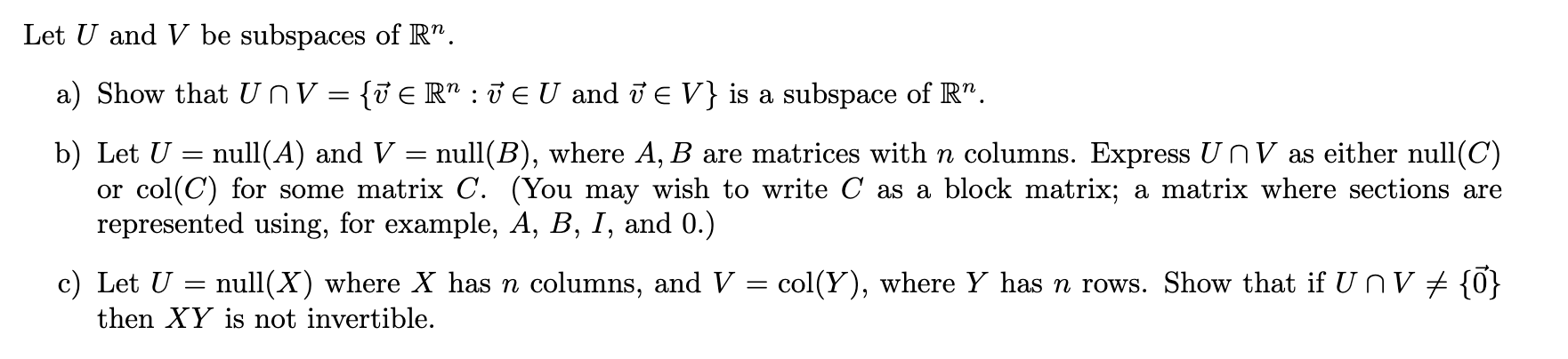 Solved Let U and V be subspaces of Rn. a) Show that | Chegg.com