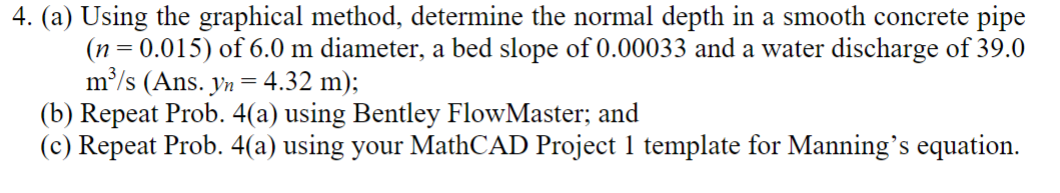 [Solved]: 4. (a) Using the graphical method, determine the