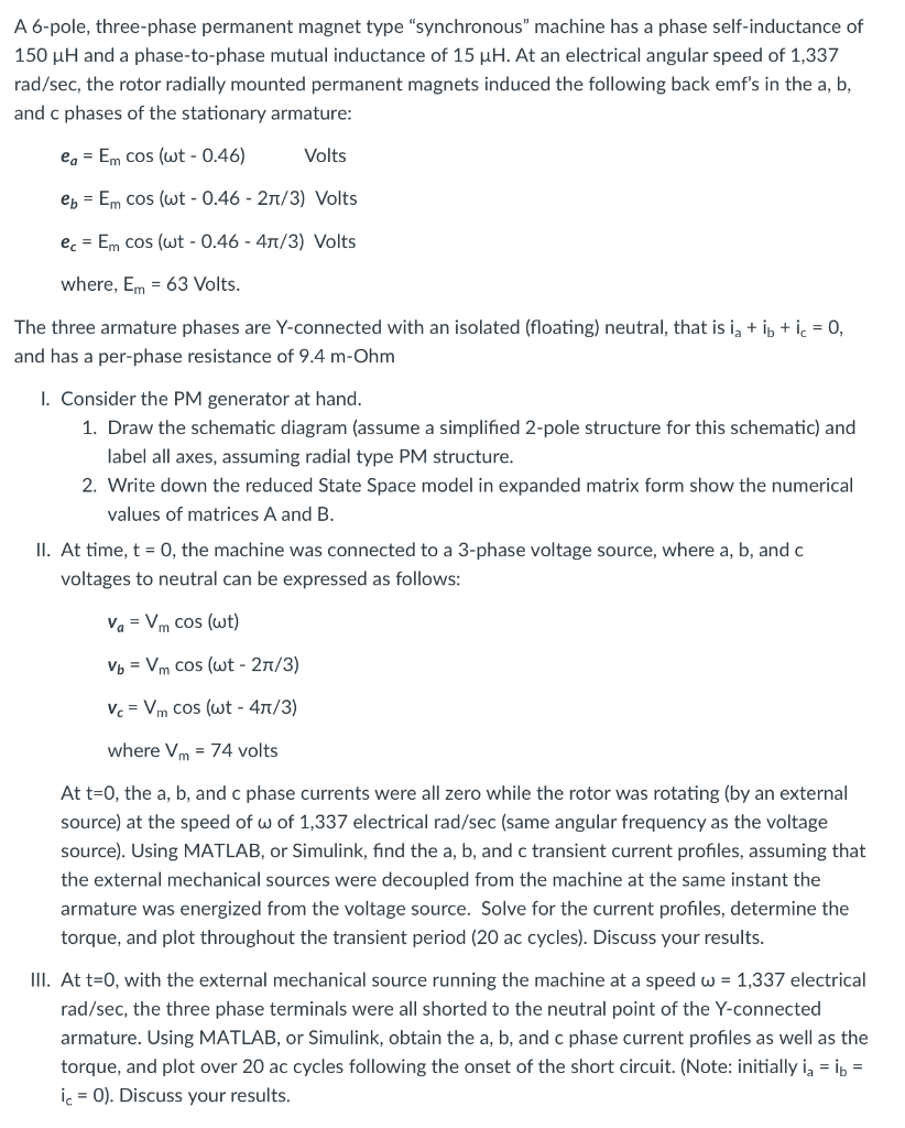 Solved A 6-pole, three-phase permanent magnet type | Chegg.com